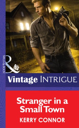 Stranger In A Small Town (Mills & Boon Intrigue) (Shivers (Intrigue ...