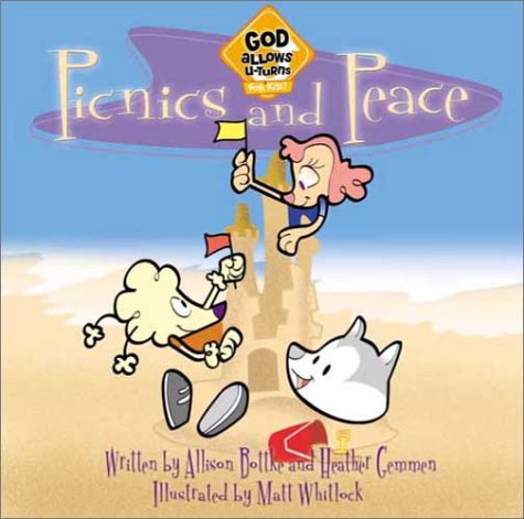 Picnics and Peace (God Allows U-Turns Series) : Bottke, Allison, Gemmen ...