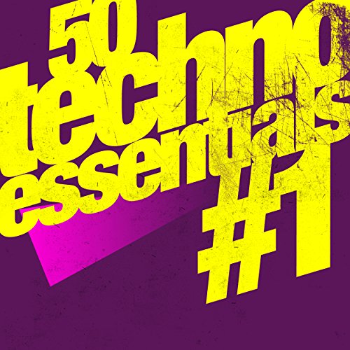 Play 50 Techno Essentials #1 by VARIOUS ARTISTS on Amazon Music