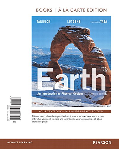Earth: An Introduction to Physical Geology, Books a la Carte Edtion ...