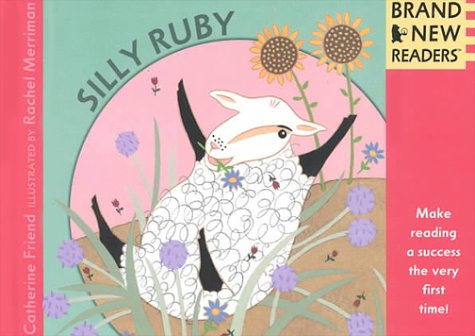 Amazon.com: Silly Ruby: Brand New Readers: 9780763610722: Friend ...