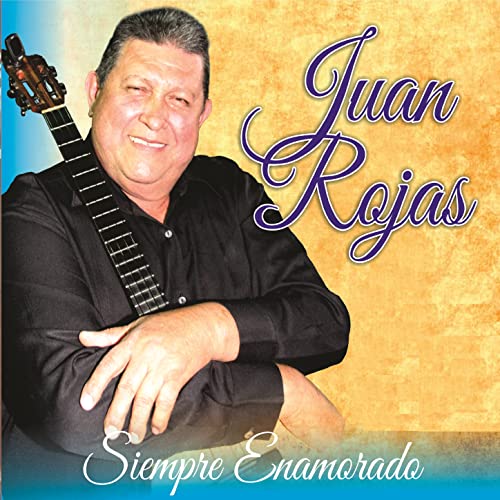 Play Siempre Enamorado by Juan Rojas on Amazon Music Unlimited