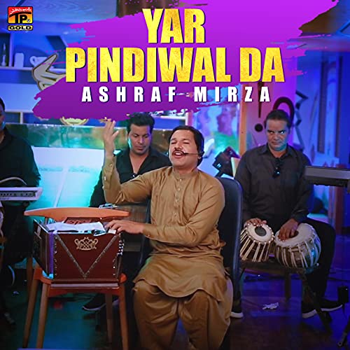 Yar Pindiwal Da - Single de Ashraf Mirza en Amazon Music Unlimited