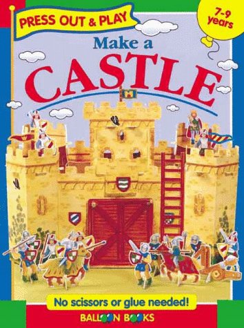 Make a Castle: Press Out & Play: Sterling Publishing Co.: 9780806919454 ...