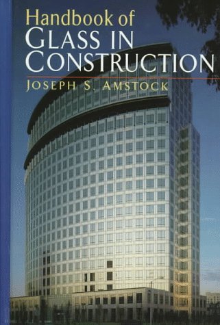 Buy Handbook of Glass in Construction Book Online at Low Prices in ...