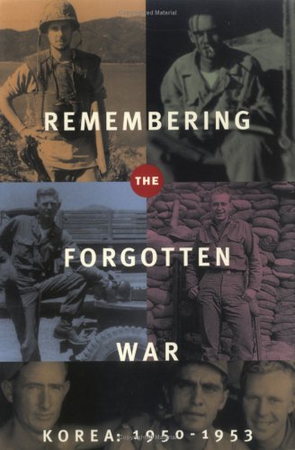 Remembering the Forgotten War : Korea, 1950-1953 : Club, History Book ...