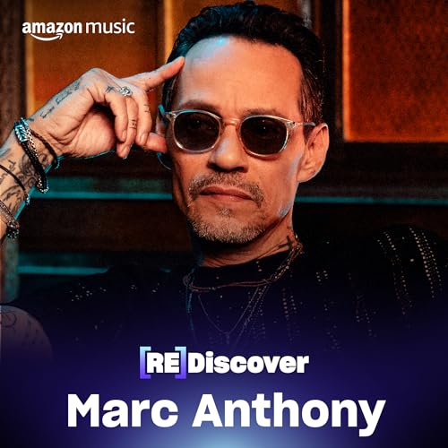 REDISCOVER Marc Anthony Playlist on Amazon Music Unlimited