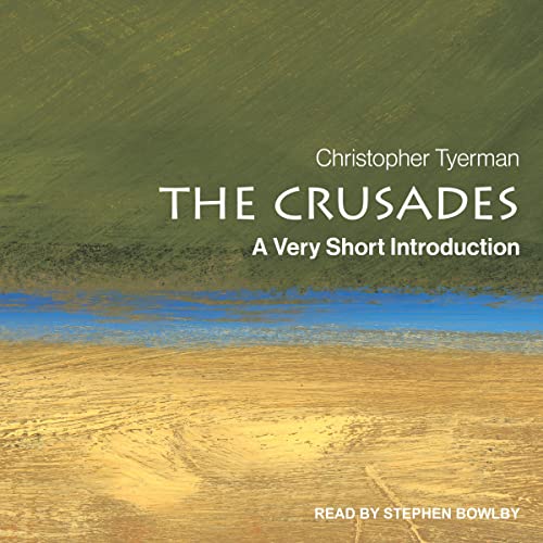 The Crusades: A Very Short Introduction (Audio Download): Christopher ...