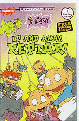 Buy Up and Away, Reptar! (Ready-to-Read) Book Online at Low Prices in ...
