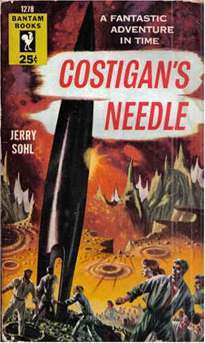 Costigan's Needle: Jerry Sohl: 9780553012781: Amazon.com: Books
