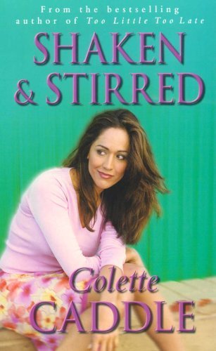 Shaken and Stirred: Caddle, Colette: 9781853719585: Amazon.com: Books