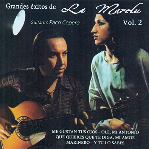 Play Grandes Éxitos de la Marelu Vol. 2 by La Marelu feat. Paco Cepero ...