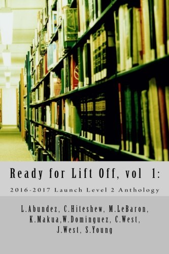 Buy Ready for Lift Off: Launch Level 2 2016-2017 Anthology (Volume 1 ...