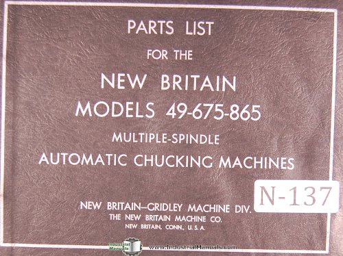 New Britain Gridley #49, #675, #865, Auto Chucking Machine Parts Manual ...