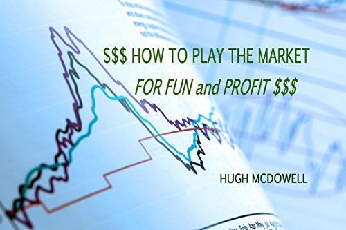 Amazon.com: $$$ HOW TO PLAY THE STOCK MARKET FOR FUN AND PROFIT ...