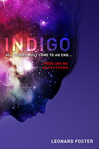 Amazon.com: Indigo eBook : Foster, Leonard, Boutwell, Tony: Books