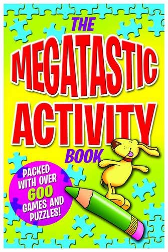 Buy The Megatastic Activity Book: Packed with Over 600 Games and ...