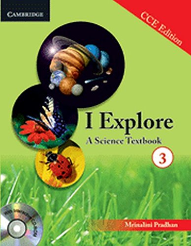 I Explore: A Science Textbook 3 (with CD-ROM): A Science Textbook 3 ...