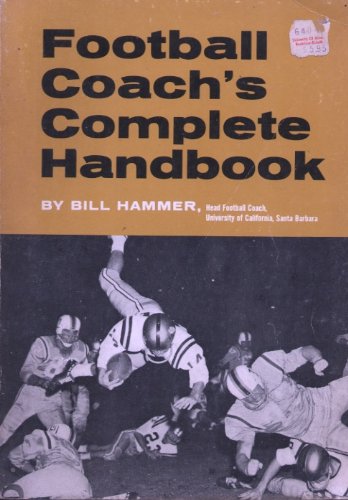 Football coach's complete handbook.: Bill Hammer: Amazon.com: Books