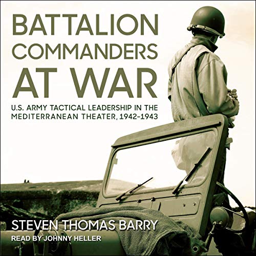Amazon.com: Battalion Commanders at War: U.S. Army Tactical Leadership ...