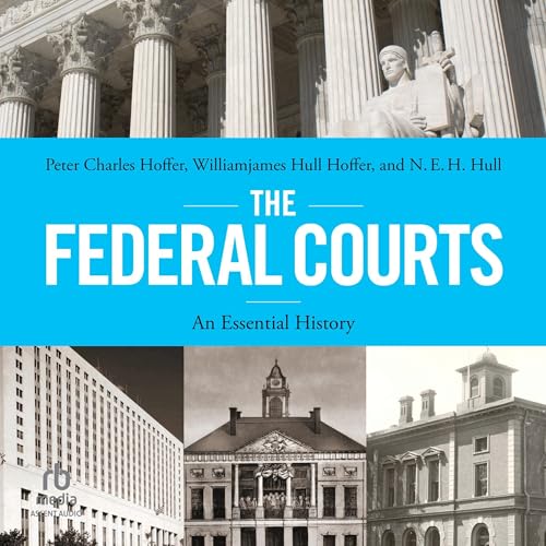 Amazon.com: The Federal Courts: An Essential History (Audible Audio ...