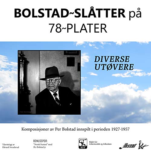 Amazon.com: Per Bolstad-slåtter på 78-plater. Innspillinger fra ...