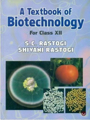 A Textbook Of Biotechnology For Class Xii : Amazon.in: Books
