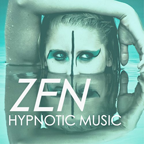Play Zen Hypnotic Music - Health and wellbeing music, Relax and Balance ...