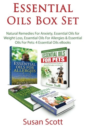 Essential Oils Box Set: Natural Remedies For Anxiety, Essential Oils ...
