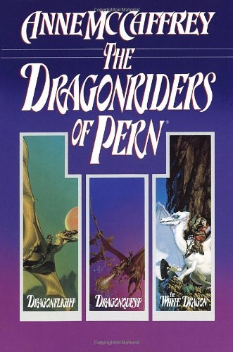 Dragonriders of Pern Trilogy (1-Dragonflight, 2-Dragonquest, 3-The ...