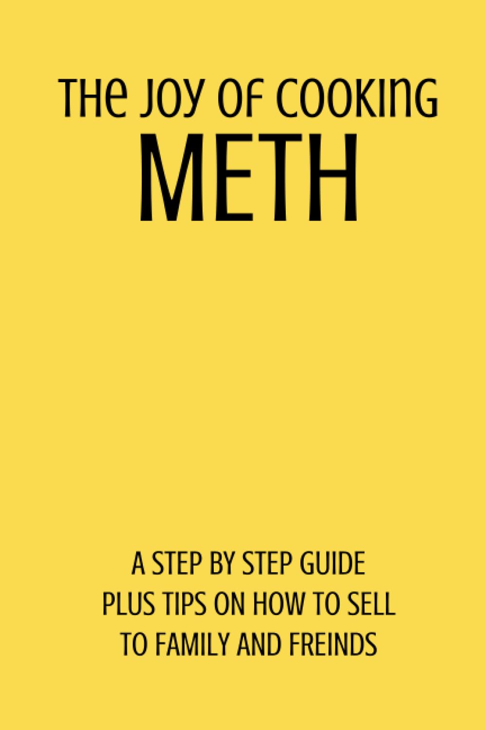 The Joy Of Cooking Meth: A Funny Gag Gift Lined Notebook For Adults ...