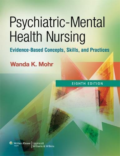 Psychiatric Mental Health Nursing 8th Edition 9781469820125 Medicine