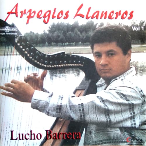 Amazon.com: Arpegios Llaneros : Lucho Barrera: Digital Music