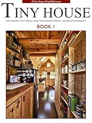 Amazon.com: Tiny House - Book 1: For Micro, Tiny, Small, and ...