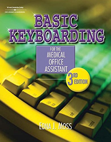 Basic Keyboarding for the Medical Office Assistant (Book Only ...