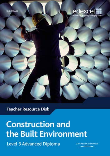 Construction and the Built Environment: Edexcel Level 3 Advanced ...
