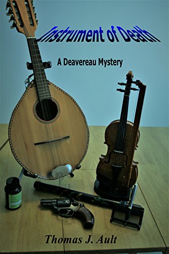 Instrument of Death: A Deavereau Mystery eBook : Ault, Thomas, Ault ...