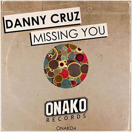 Missing You by Danny Cruz on Amazon Music - Amazon.com