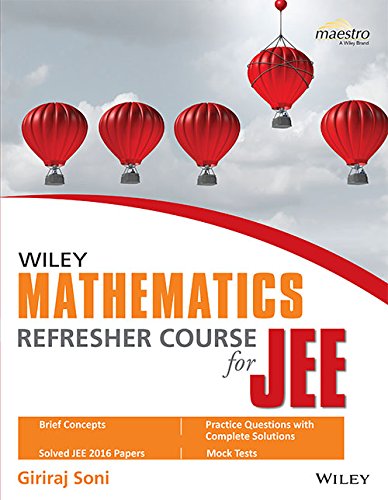 Wiley's Mathematics Refresher Course for JEE eBook : Giriraj Soni ...
