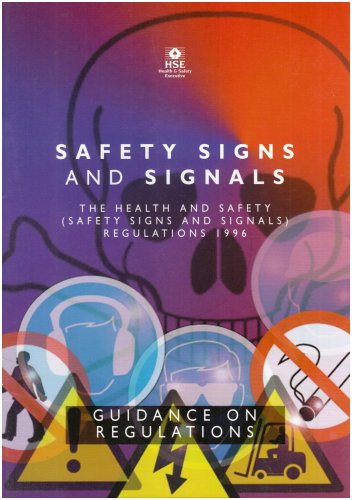 Safety Signs and Signals - Guidance on Regulations - the Health and ...