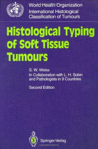 Amazon.com: Histological Typing of Soft Tissue Tumours (WHO. World ...
