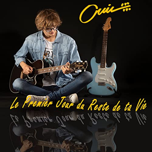 Play Le premier jour du reste de ta vie by OuiL on Amazon Music Unlimited