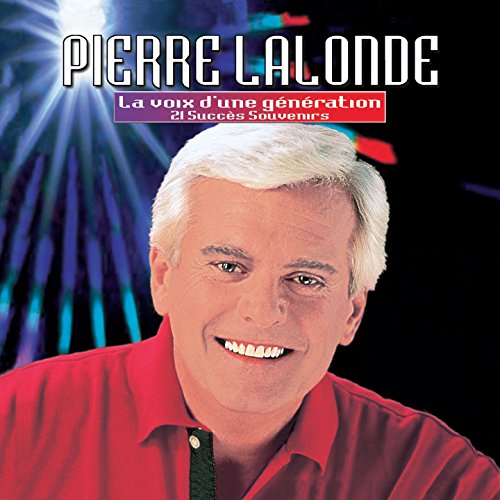 Play Pierre Lalonde : 21 succès souvenir by Pierre Lalonde on Amazon Music