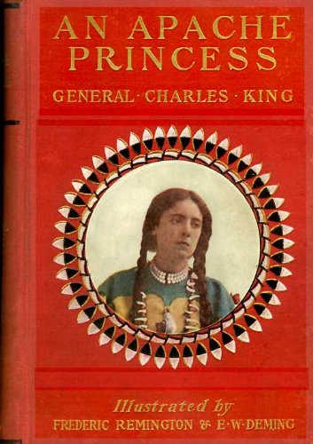 An Apache Princess (Annotated) - Kindle edition by King, Charles ...
