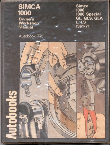 Simca 1000 1961-70 Autobook: Amazon.co.uk: Ball, Kenneth: 9780851471716 ...