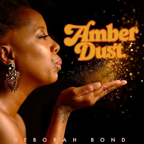 Amazon.co.jp: Amber Dust : Debórah Bond: デジタルミュージック