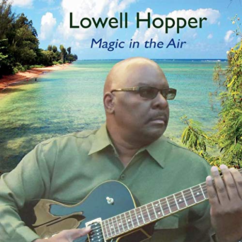 Play Magic in the Air by Lowell Hopper on Amazon Music