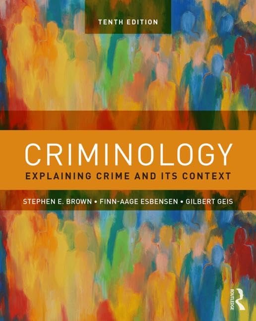 Snapklik.com : Criminology: Explaining Crime And Its Context