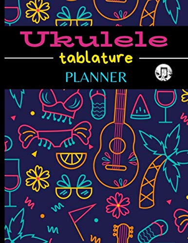 Amazon.com: Ukulele tablature planner: Weekly & daily ukulele practice ...