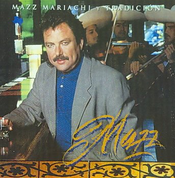 Mazz - Mariachi y Tradicion - Amazon.com Music
